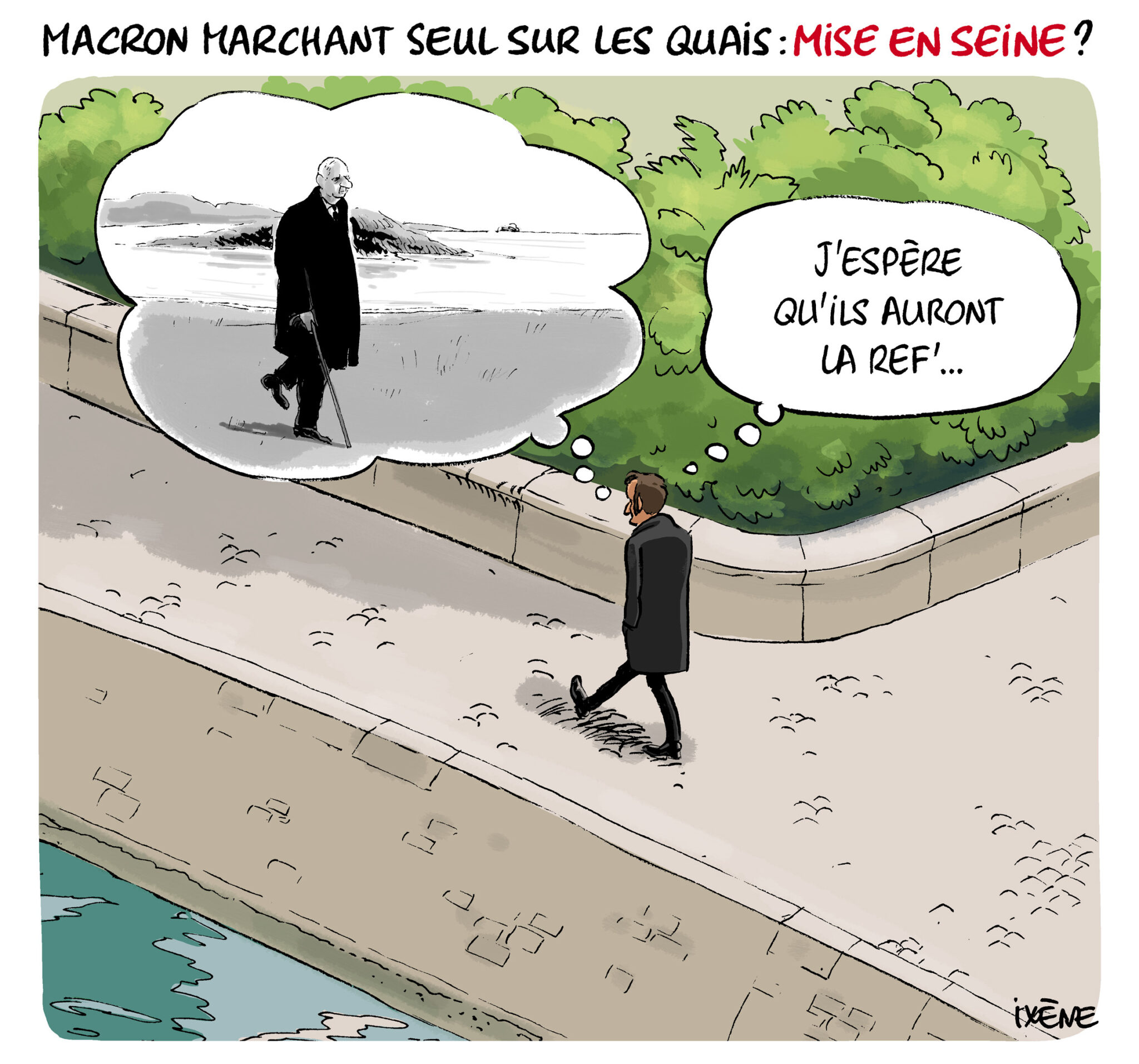 [LE CROC D’IXÈNE] Macron marchant seul sur les quais : mise en Seine - Boulevard Voltaire