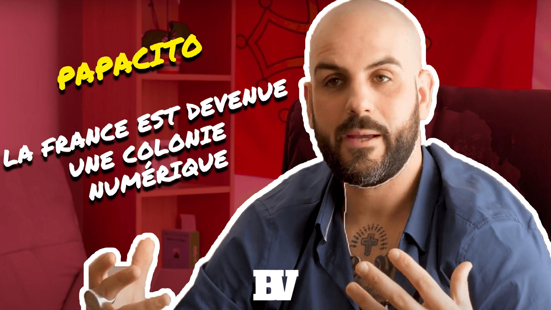 Papacito : « La France est devenue une colonie numérique, mais il faut ...